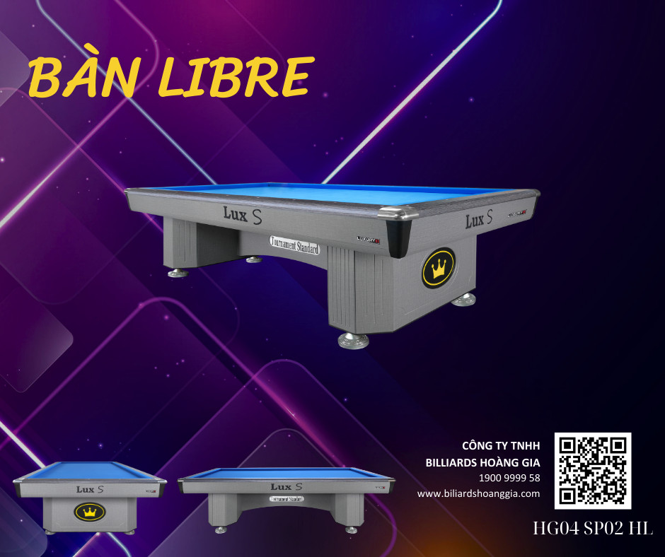BÀN BIDA LIBRE LUXURY HG04 SP02HL - Billiards Hoàng Gia